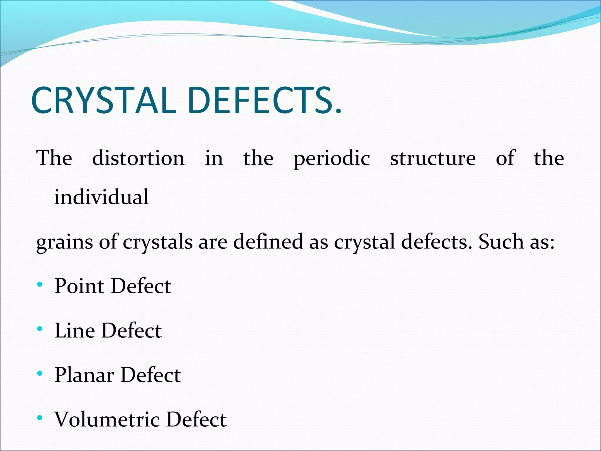 Crystalline defects | PPT