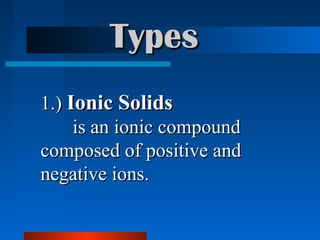 Crystalline solids (group 1) | PPT