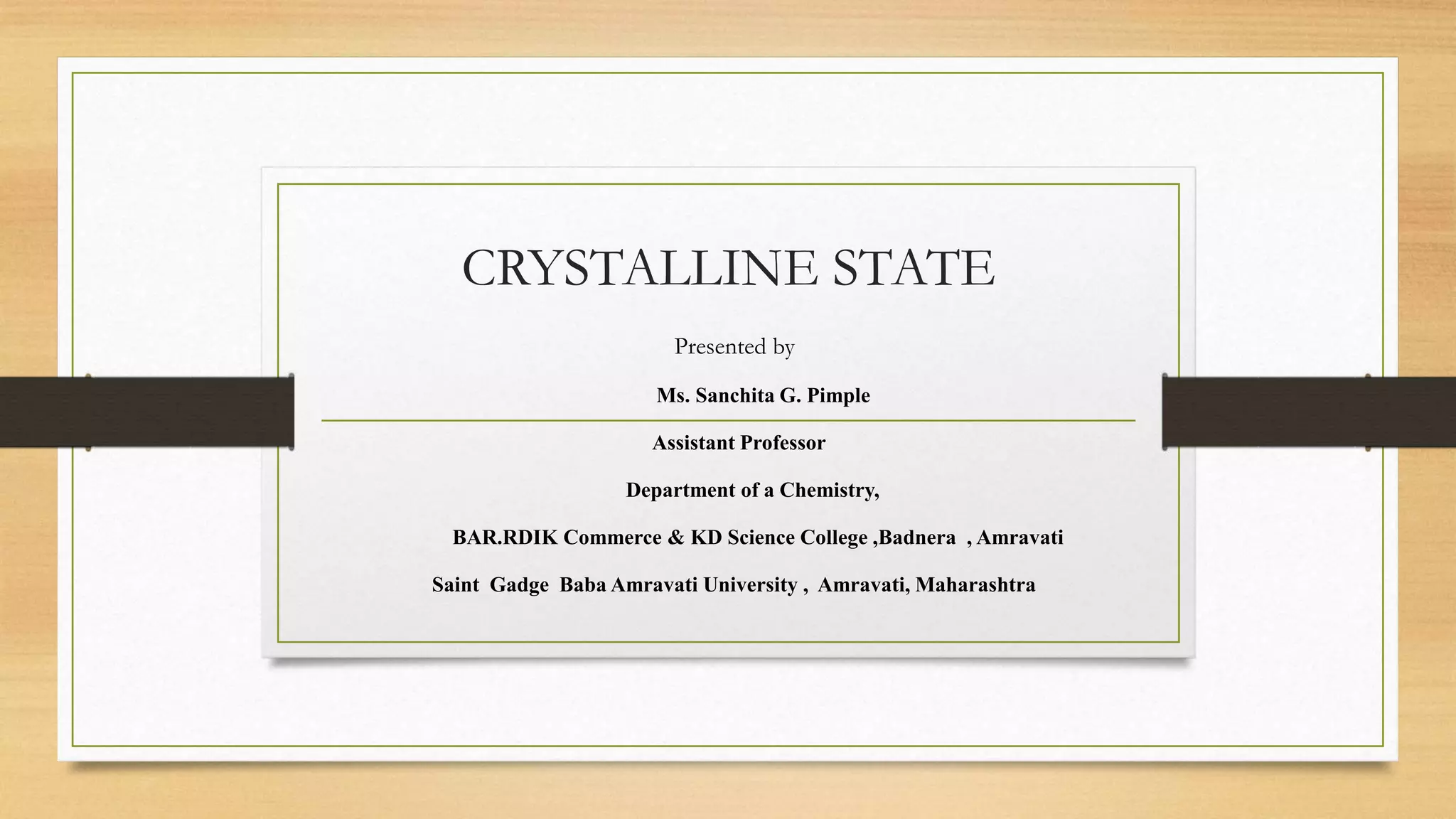 Crystalline state | PPT