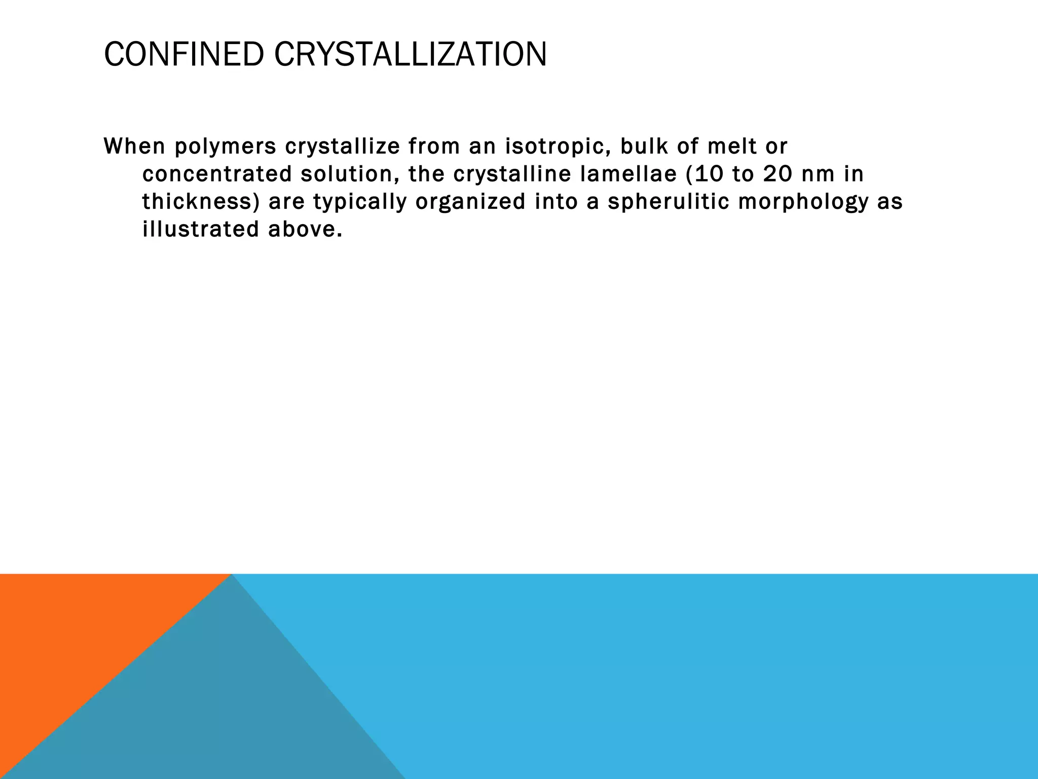 Crystallinity in polymers | PPT