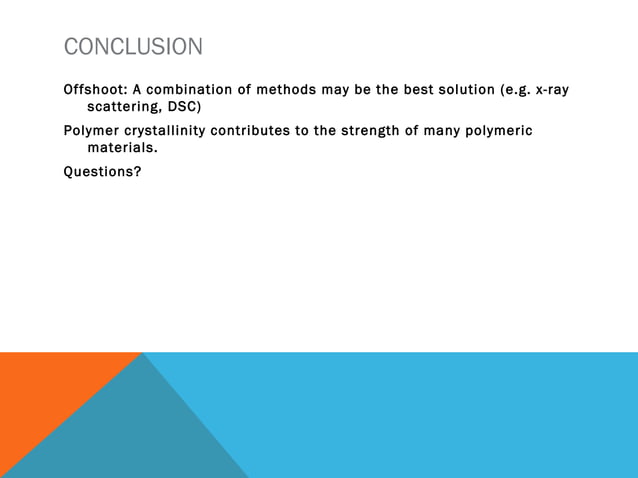 Crystallinity in polymers | PPT | Chemistry | Science
