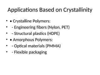 Crystallinity_in_Polymers_Presentation (4).pptx