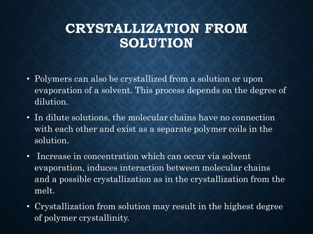 Crystallinity in polymers | PPTX | Chemistry | Science
