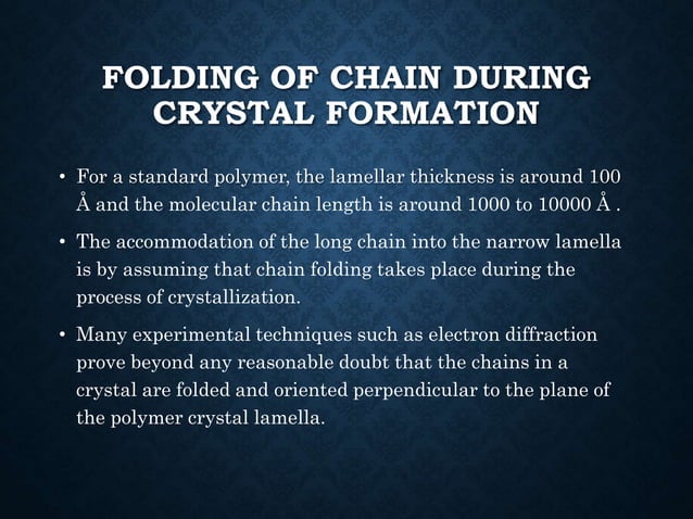 Crystallinity in polymers | PPTX | Chemistry | Science