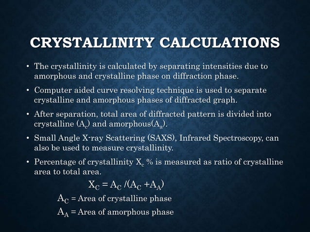 Crystallinity in polymers | PPTX | Chemistry | Science