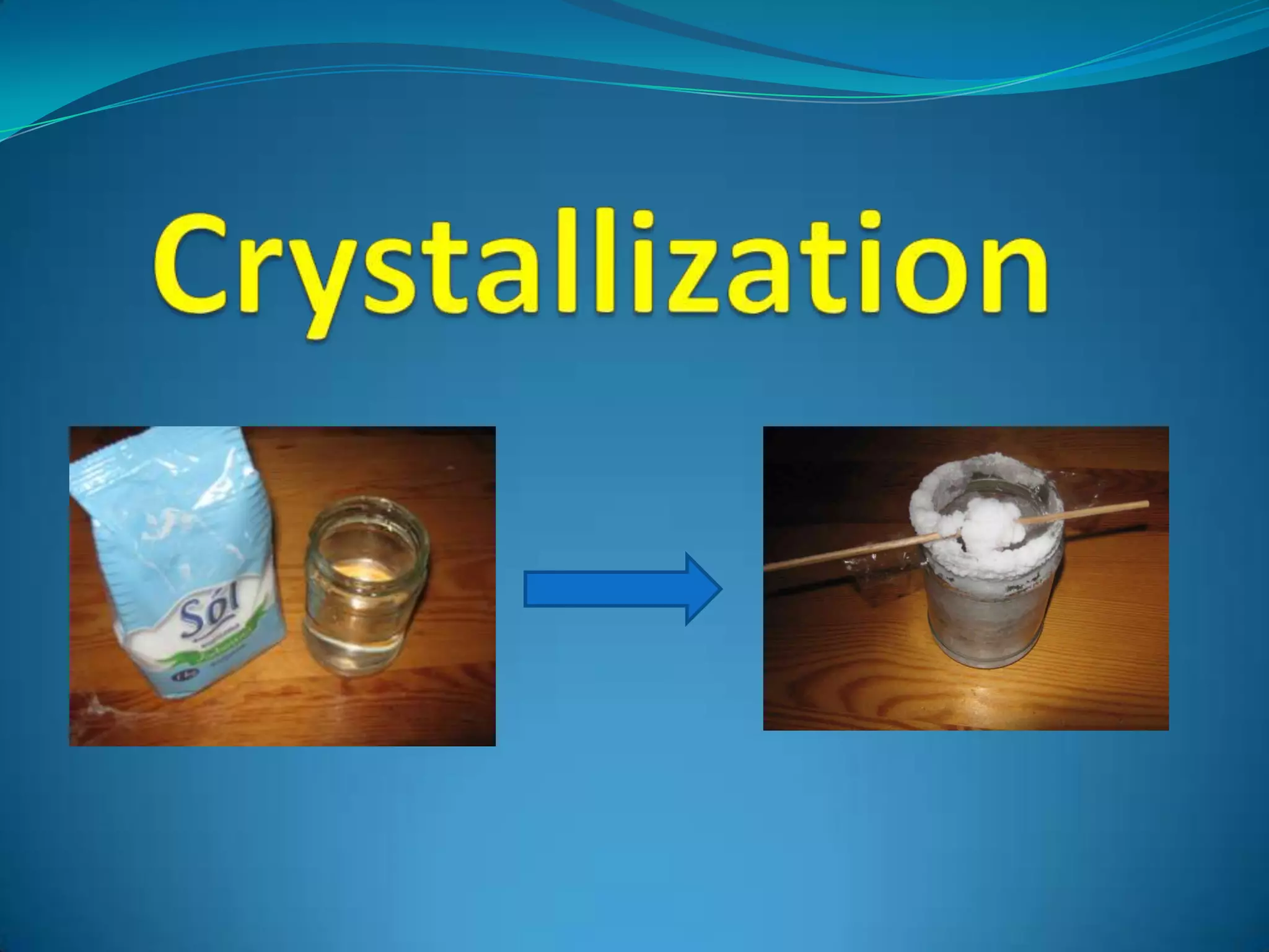 Crystallization | PPT