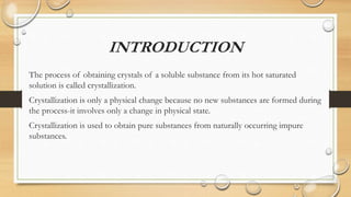 Crystallization process chemistry | PPTX