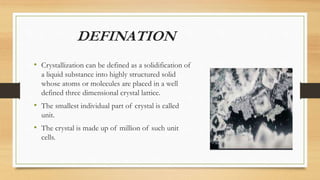 Crystallization process chemistry | PPTX