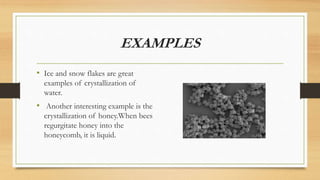 Crystallization process chemistry | PPTX
