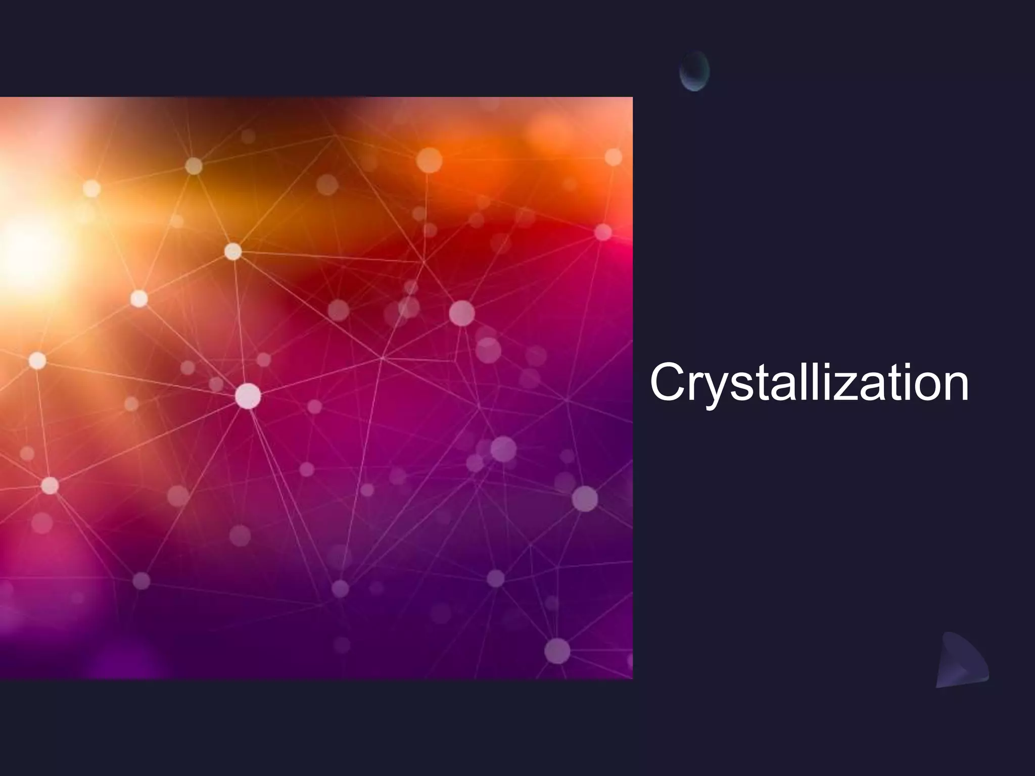 Crystallization.pptx