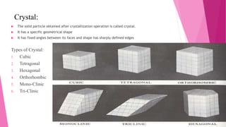 Crystallization:A complete Report on Crystallization operation and its ...