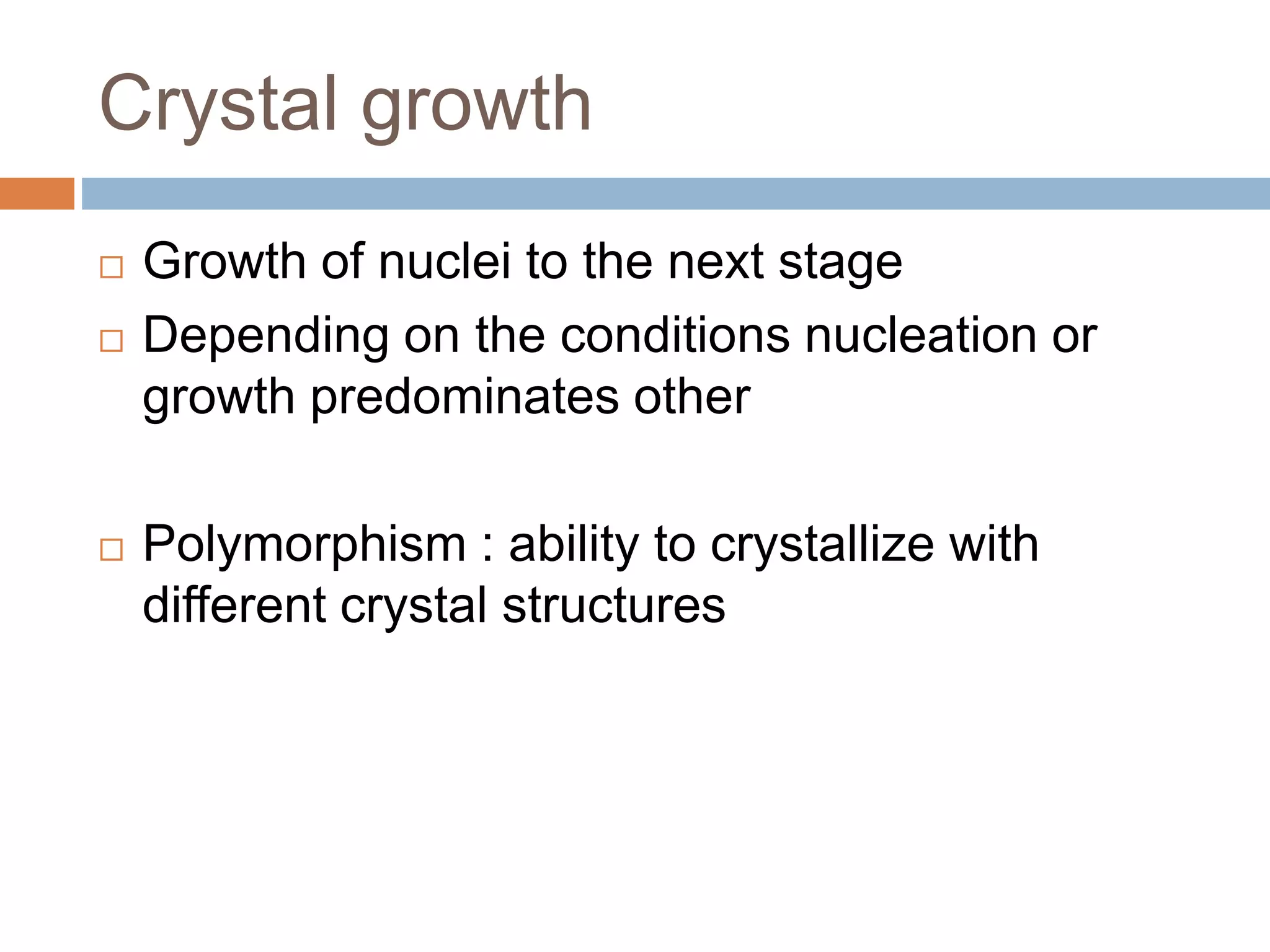 Crystallization and drying | PPTX