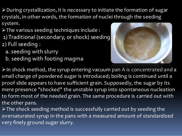 Crystallization of sugar