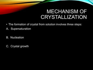 Crystalli zation ppt | PPTX