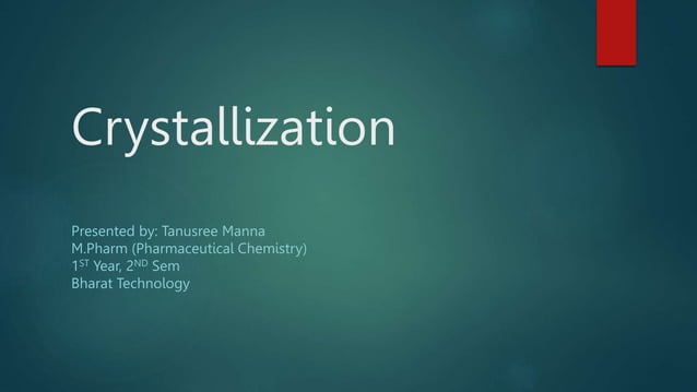 Crystallization (process chem).pptx | Chemistry | Science