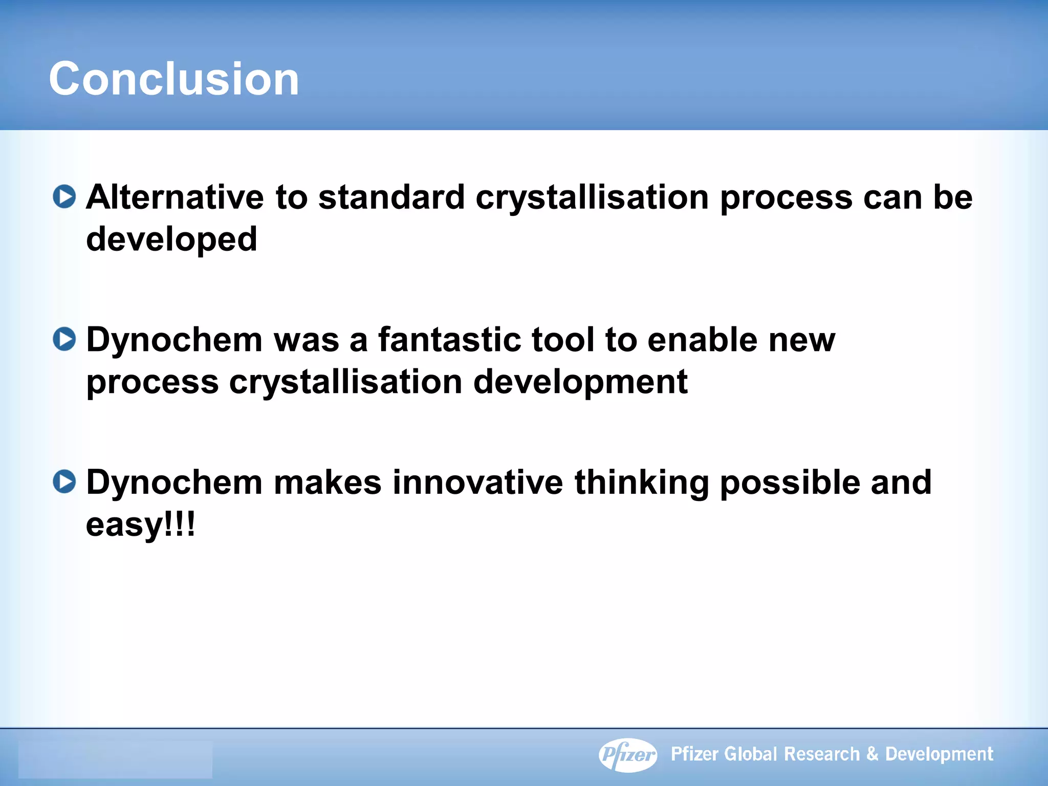 Crystallization process improvement driven by dynochem process modeling ...