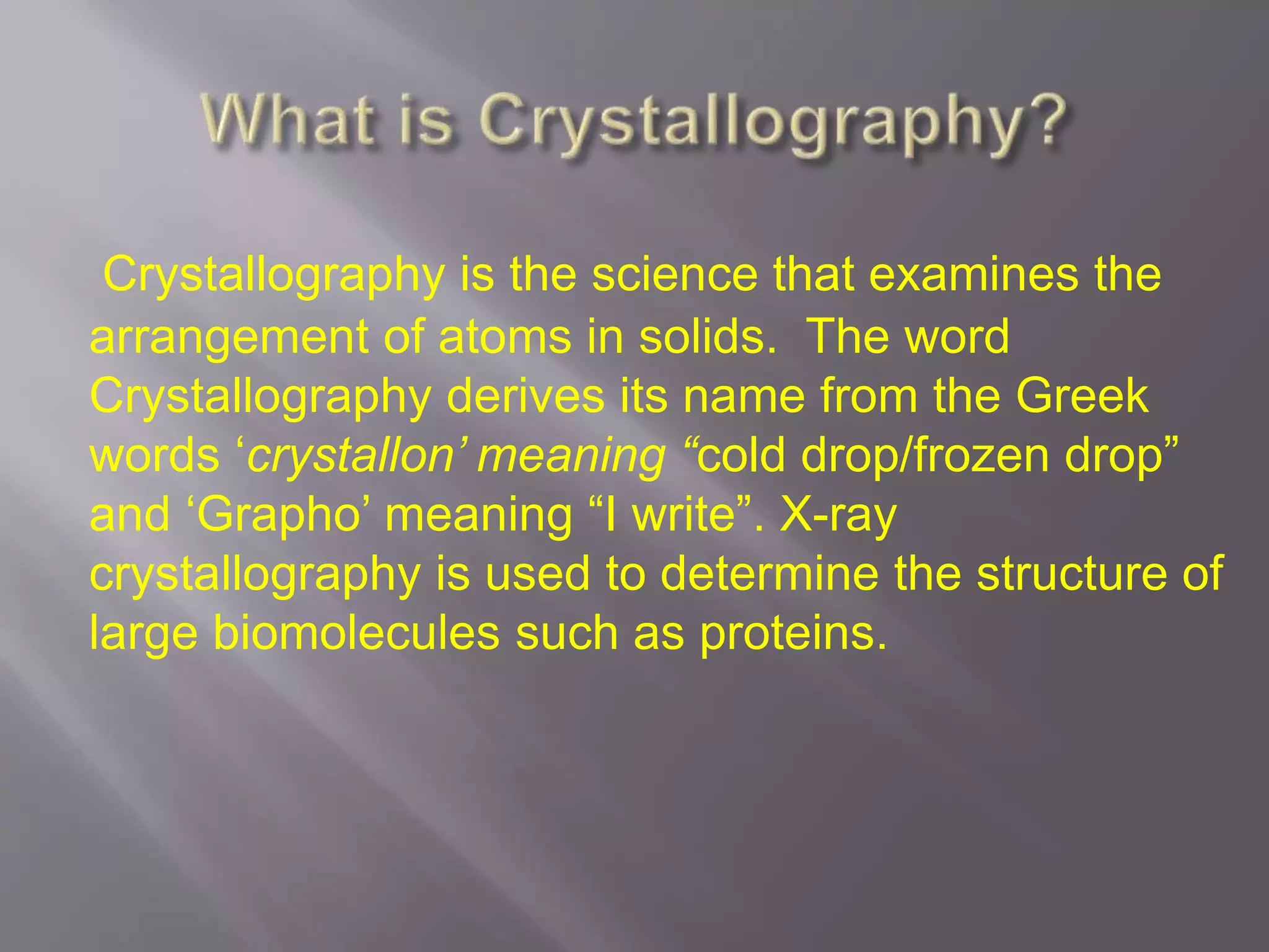 Crystallography | PPTX