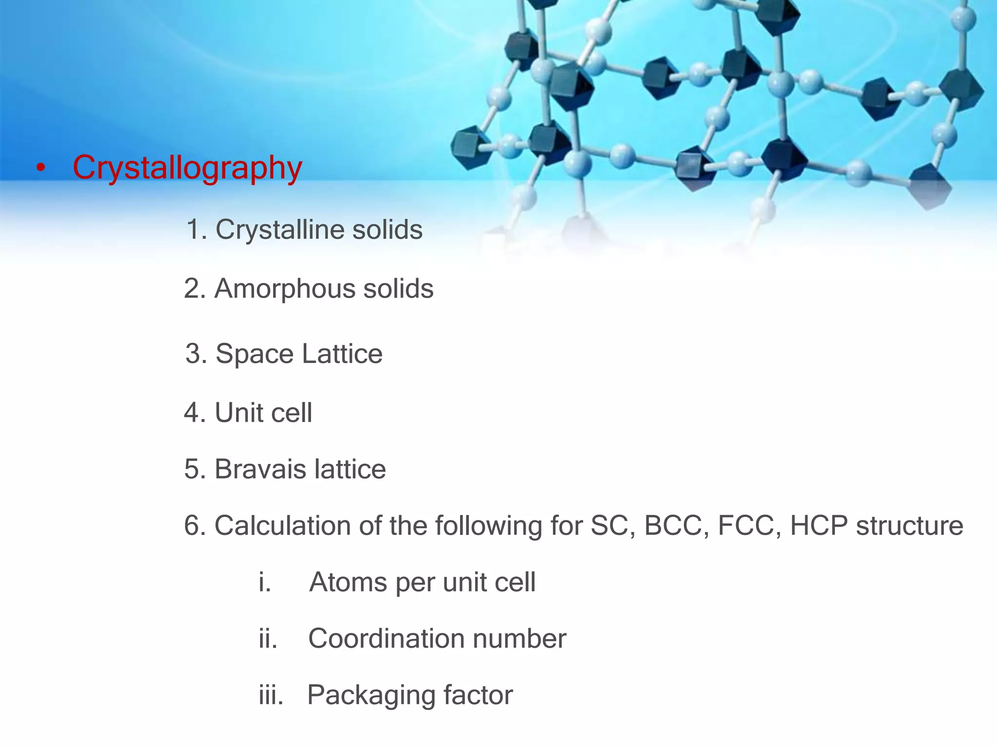Crystallography | PPTX