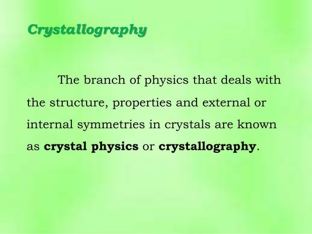 Crystallography INTRODUCTION | PPTX | Chemistry | Science