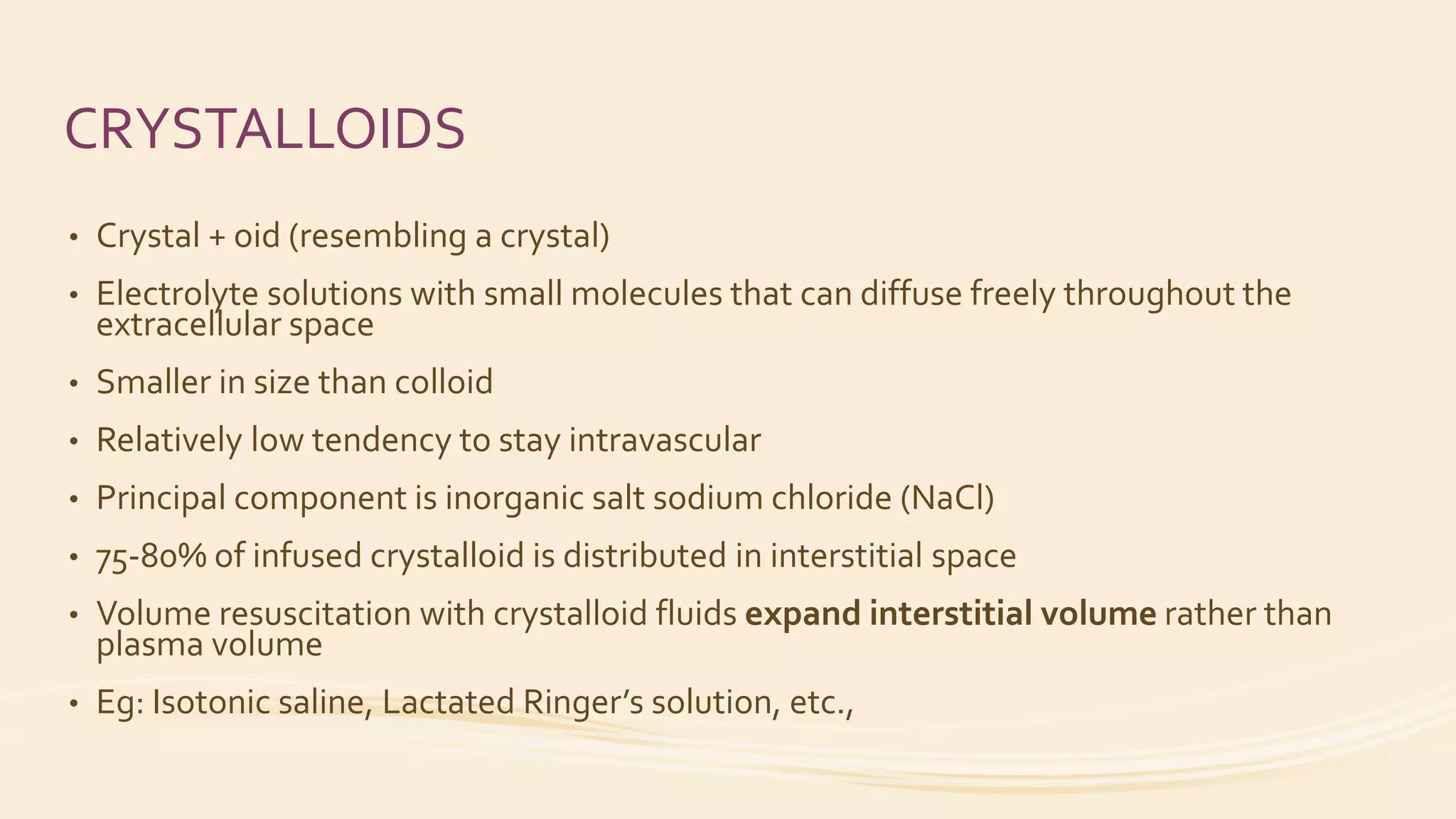 Crystalloid | PPTX