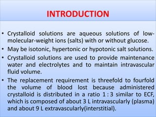 Crystalloids | PPTX