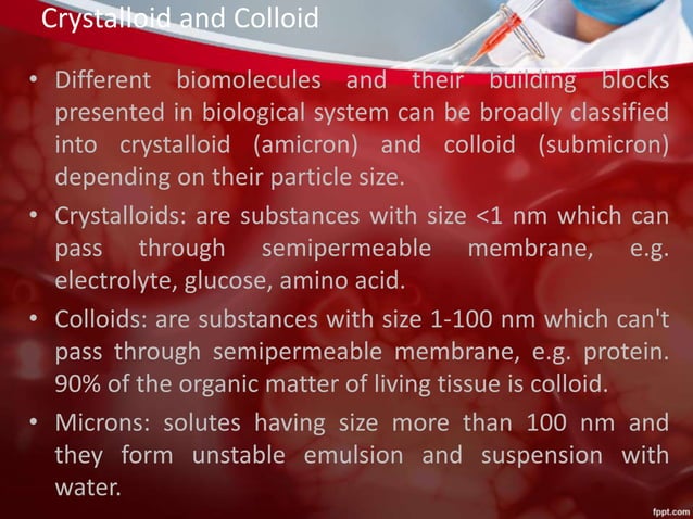 Crystalloids & colloids | PPTX