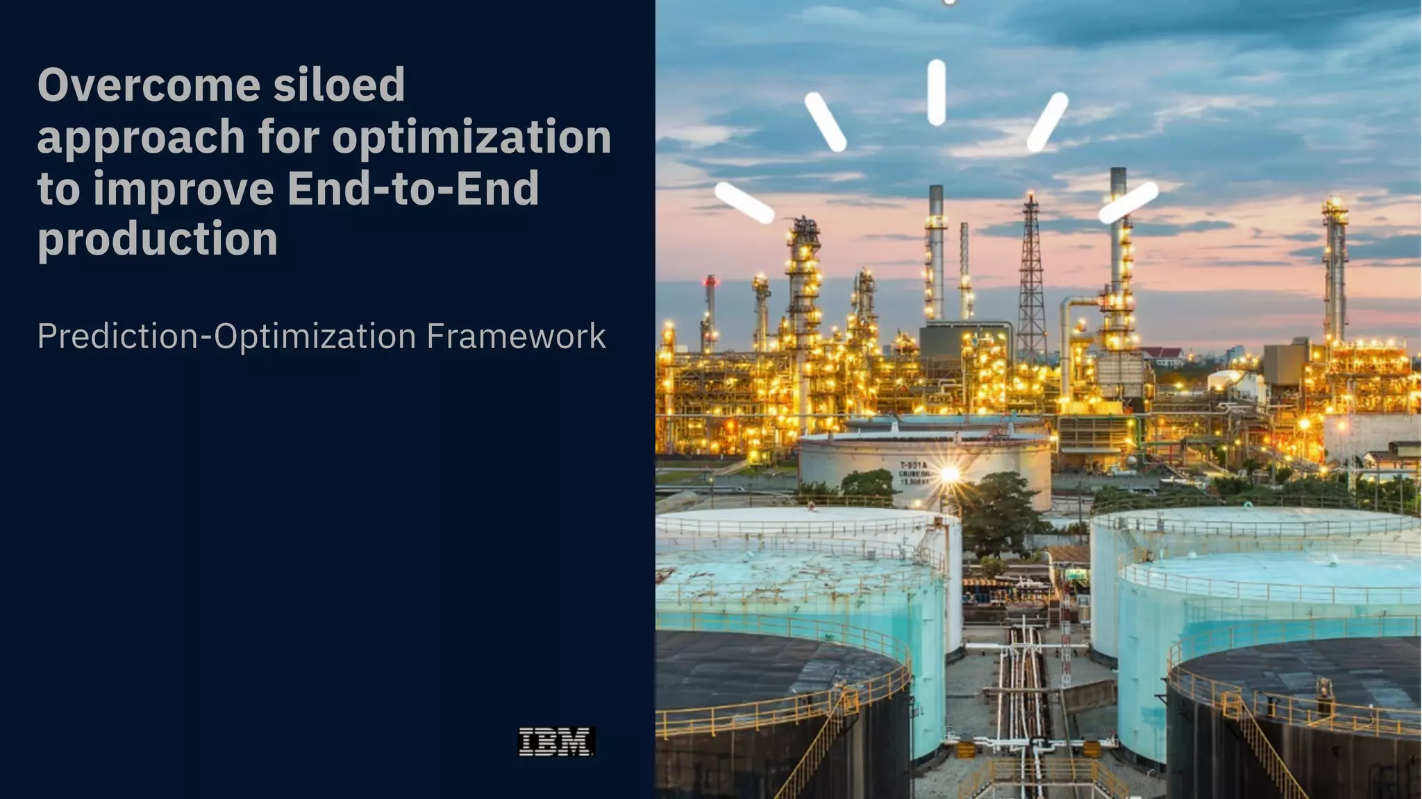 OPTIMIZATION OF THE END-TO-END OIL & GAS VALUE CHAIN FOR UPSTREAM ...