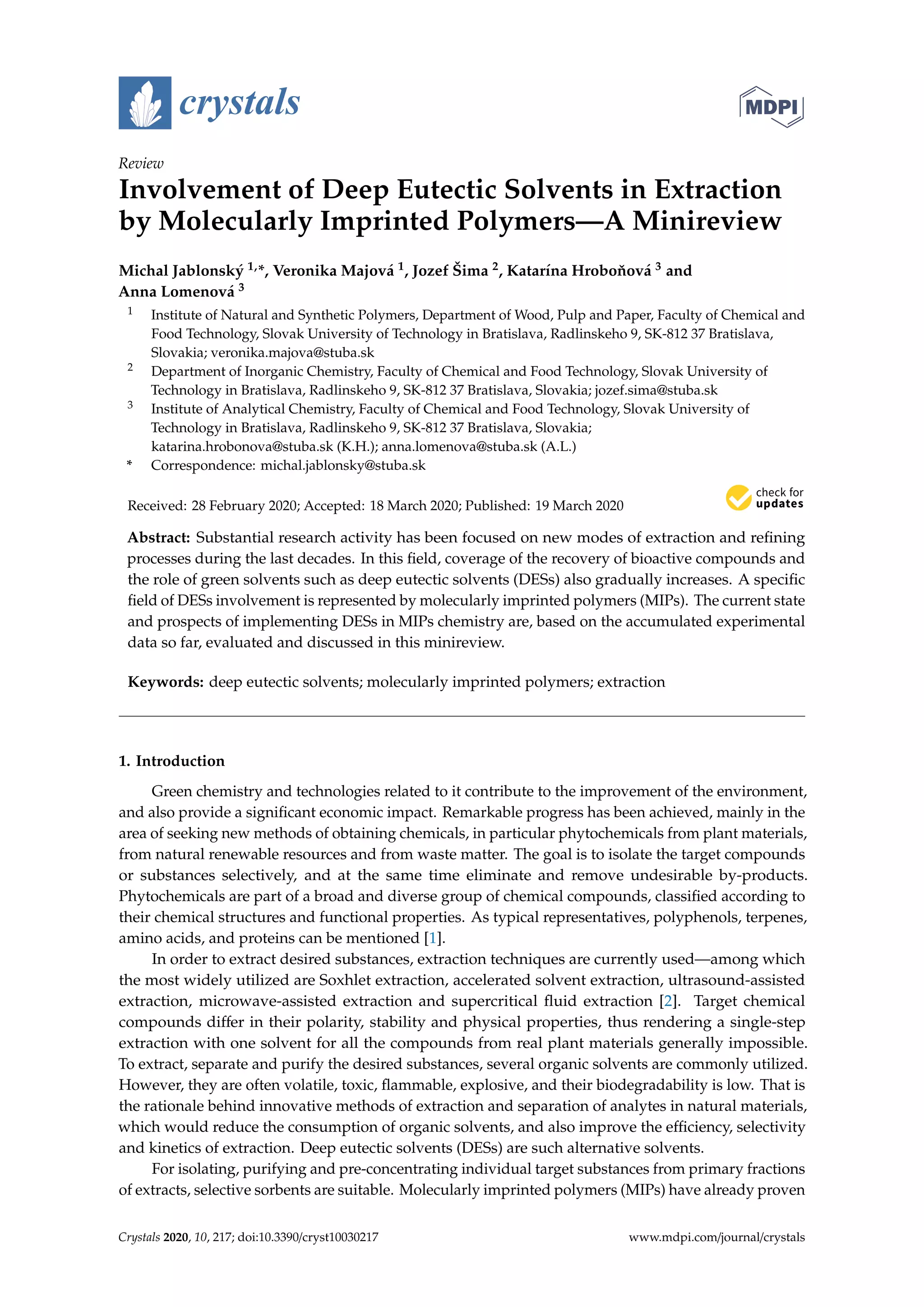 Involvement of Deep Eutectic Solvents in Extraction by Molecularly ...