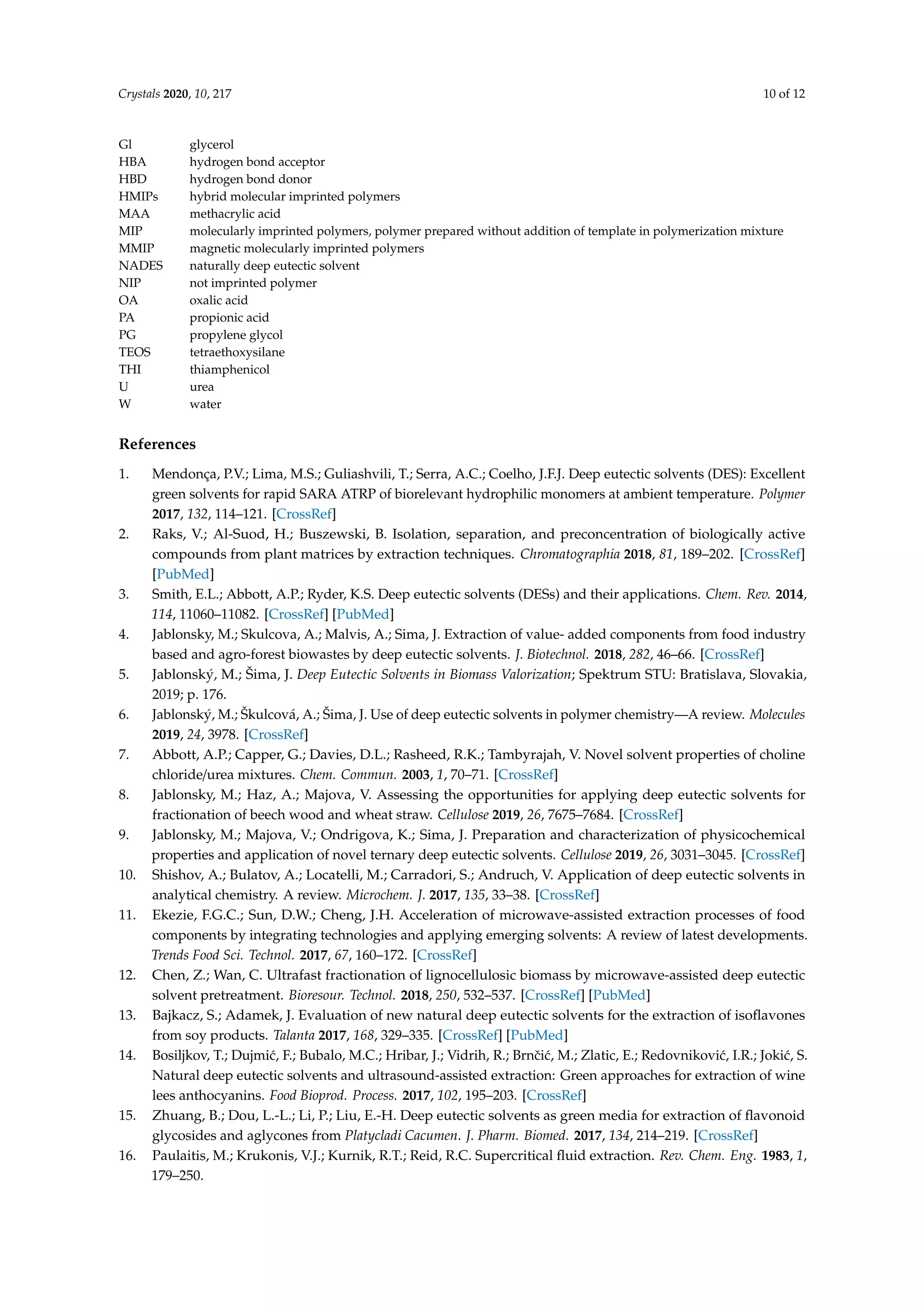 Involvement of Deep Eutectic Solvents in Extraction by Molecularly Imprinted Polymers—A ...