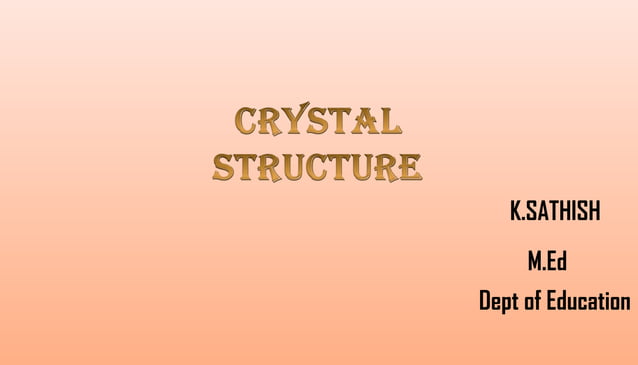 Crystal structure | PPT