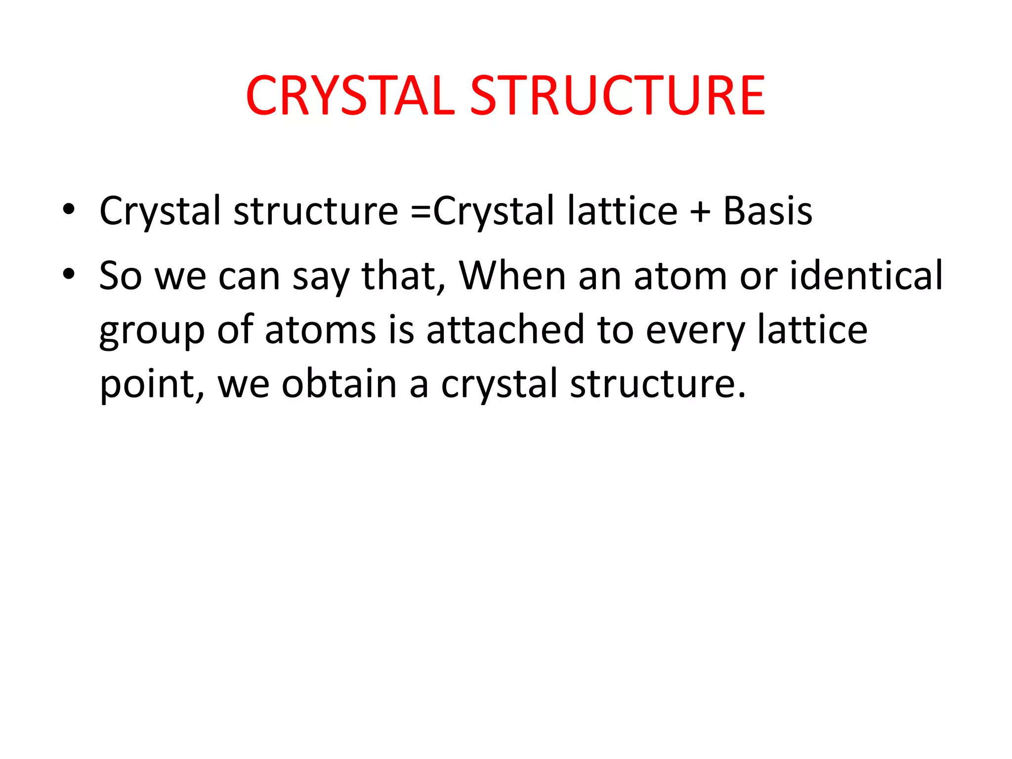 Crystal structure | PPTX