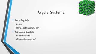 Crystal structure | PPTX