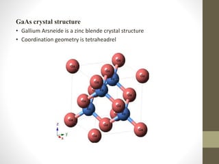 Crystal structure of importance semiconductors | PPTX
