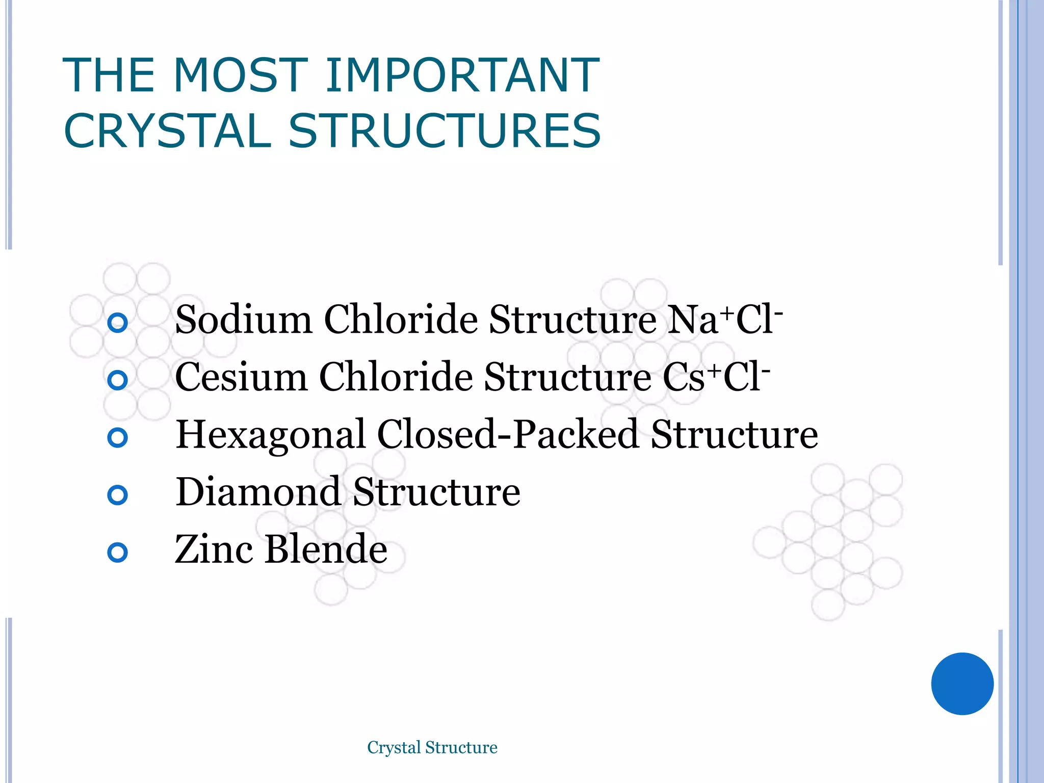 Crystal structures | PPTX