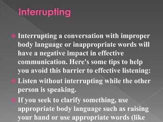 listening skills principles and barriers. | PPTX