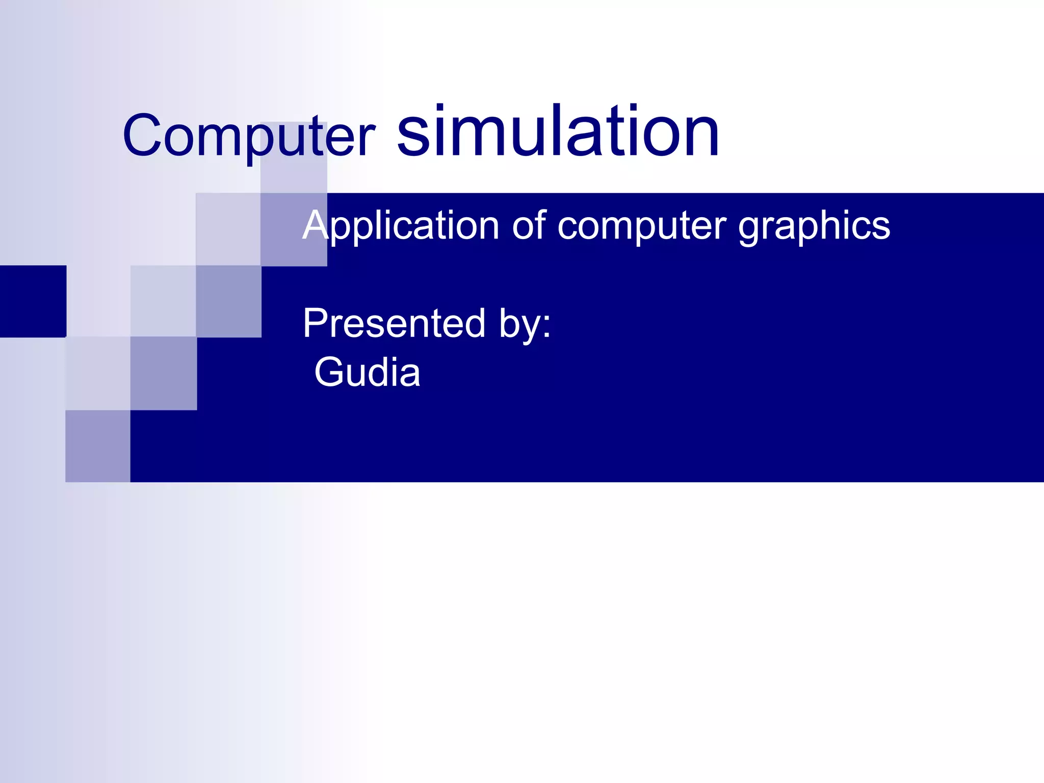 Computer simulation | PPT