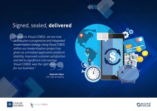 Visual COBOL future-proofs business applications for Caja de Valores | PPT