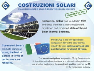 COSTRUZIONI SOLARI: ITALIAN EXCELLENCE IN SOLAR THERMAL TECHNOLOGY | PDF