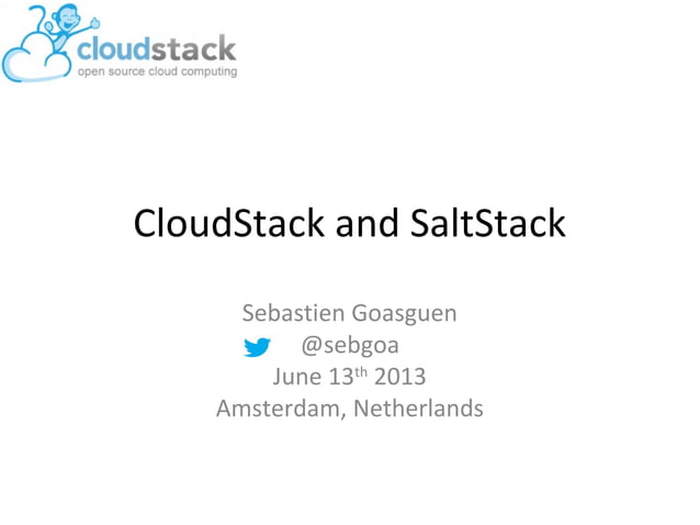 CloudStack / Saltstack lightning talk at DevOps Amsterdam | PPT