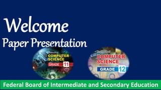CS-I and II FBISE Paper Presentation 2023.pptx