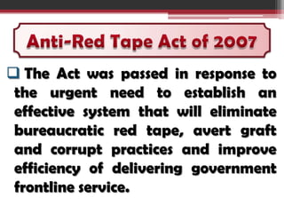 Anti-Red Tape Act of 2007 - Bachelor in Public Administration ...