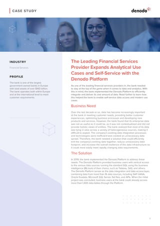 The Leading Financial Services Provider Expands Analytical Use Cases and Self-Service with the ...