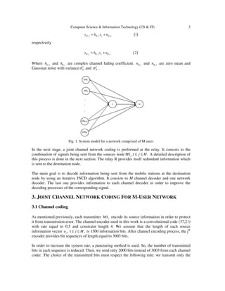 IMPLEMENTATION OF JOINT NETWORK CHANNEL DECODING ALGORITHM FOR MULTIPLE ACCESS RELAY CHANNEL ...