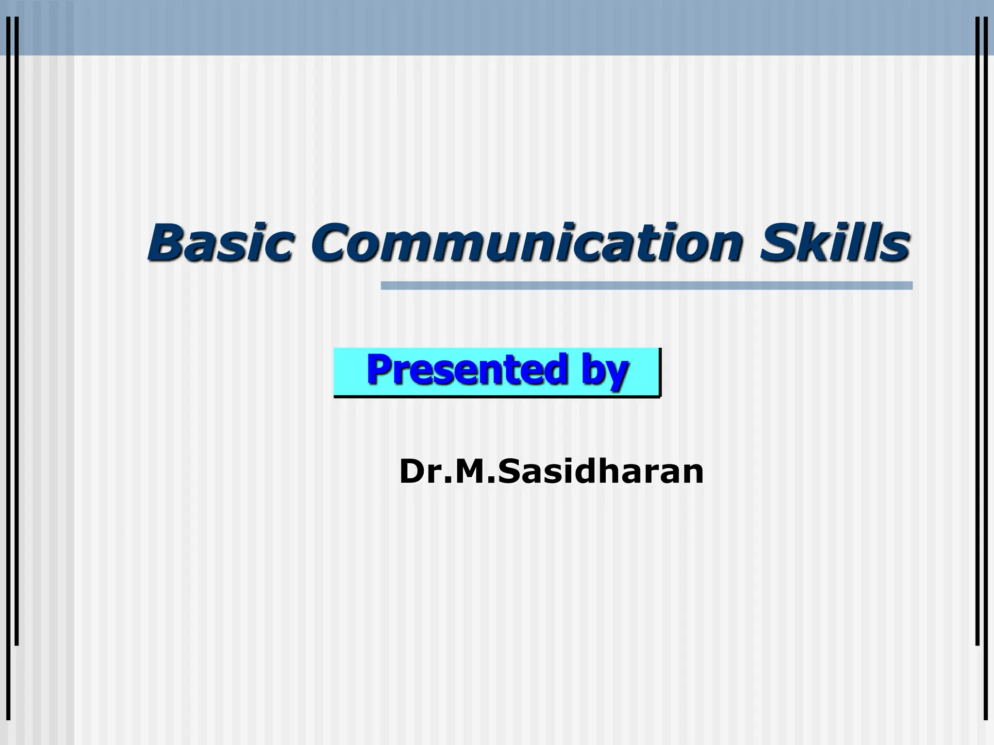 Basic Communication Skills | PPT