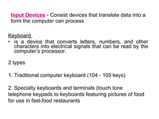 Cs100 lec 3 cont2 hardware input & output ) | PPT | Computer Peripherals | Computing