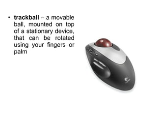 Cs100 lec 3 cont2 hardware input & output ) | PPT | Computer Peripherals | Computing