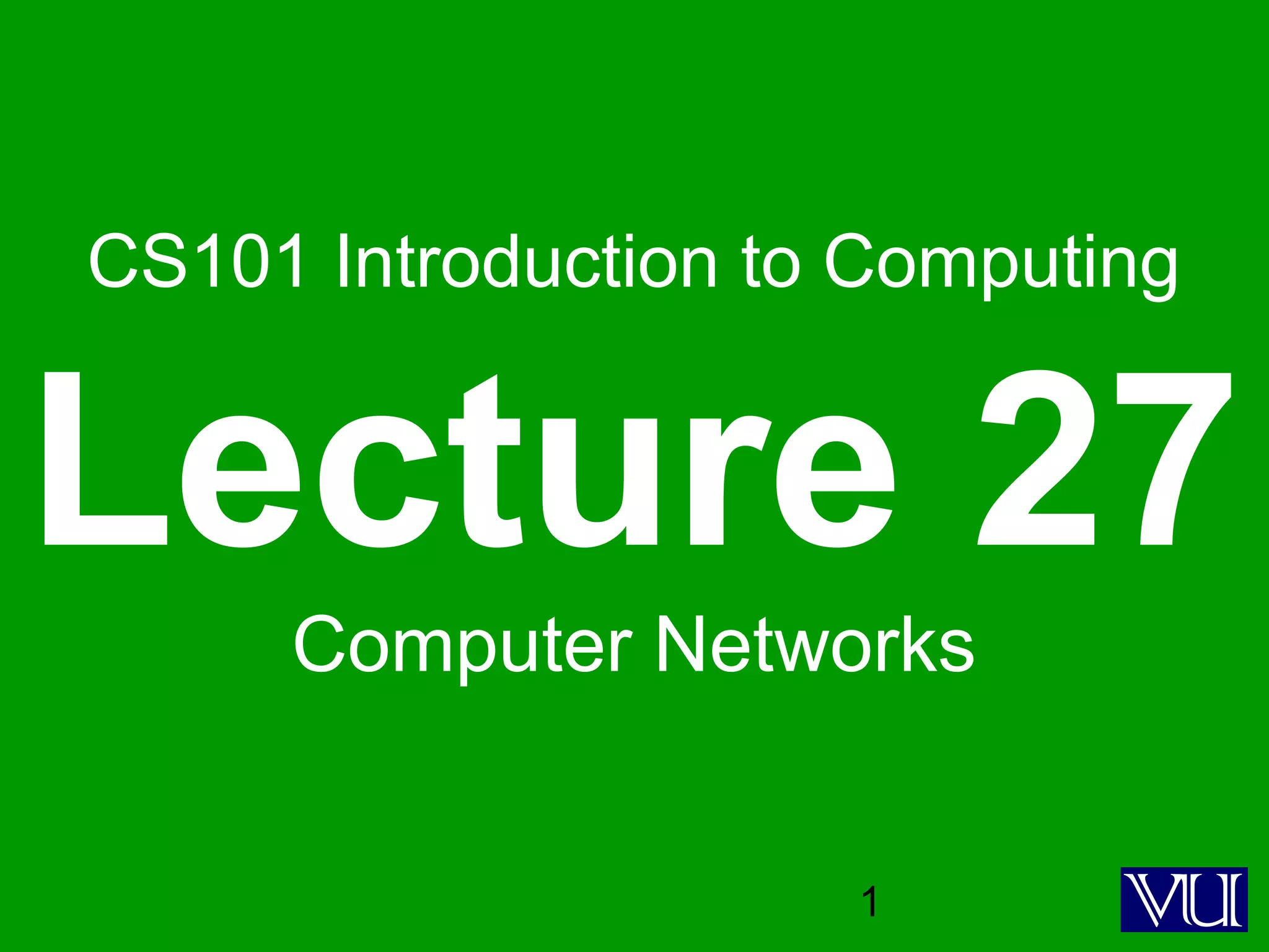 Cs101 Introduction To Computing Lecture 27 Ppt