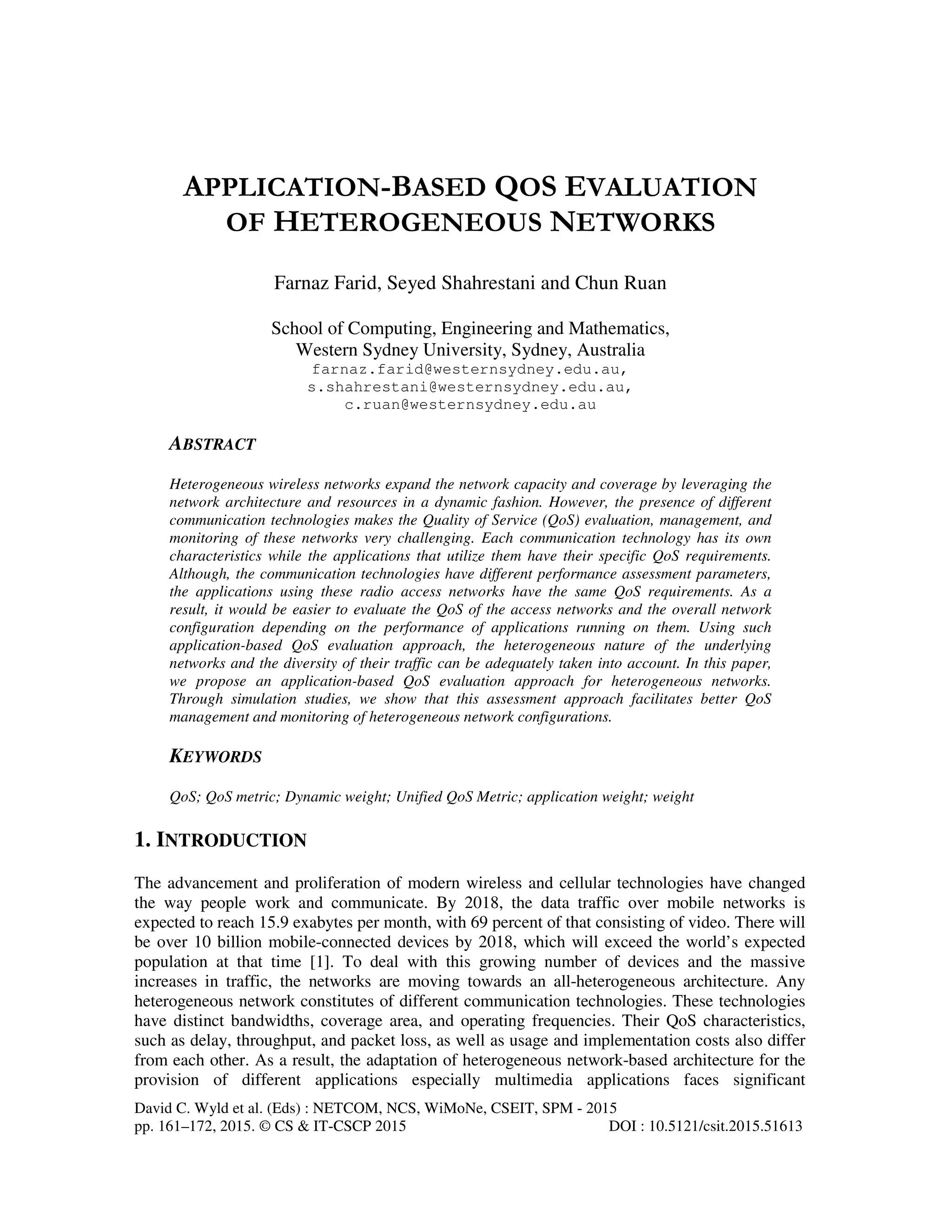 Application Based Qos Evaluation Of Heterogeneous Networks Pdf