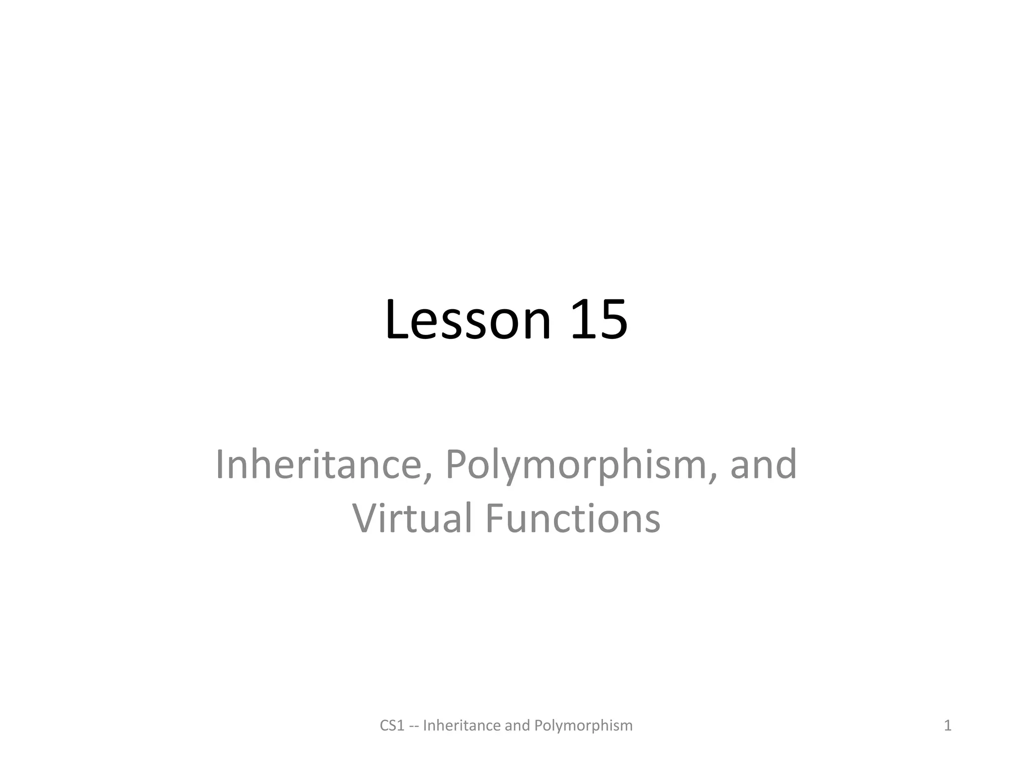 CS1Lesson15-Inheritance.pptx