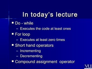 CS201- Introduction to Programming- Lecture 07 | PPT